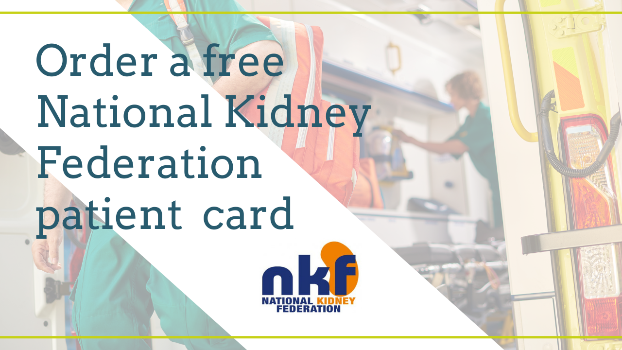 Order a free patient alert card from the NKF - Kidney Wales